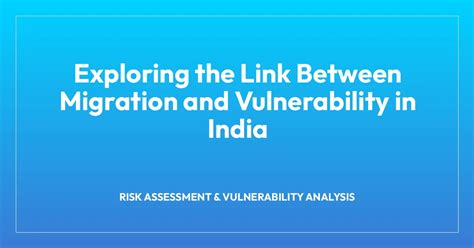 Risk Assessment And Vulnerability Analysis • Disastershiksha