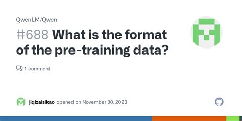 What Is The Format Of The Pre Training Data · Issue 688 · Qwenlmqwen · Github