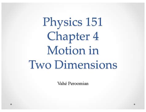Physics 151 Chapter 04 2023 Physics 151 Chapter 4 Motion In Two