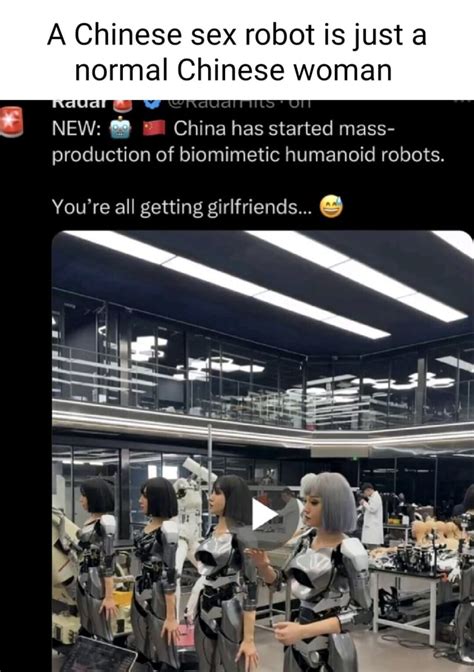 a chinese sex robot is just normal chinese woman new china has started
