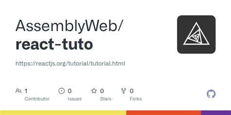 Github Assemblywebreact Tuto Tutorialtutorialhtml