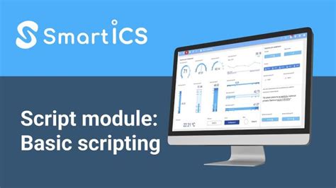 Smartics Script Module Basic Scripting Bahasa Smartics Scadaiot