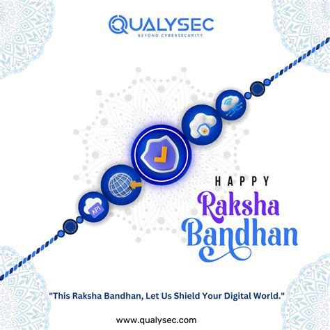 Qualysec Beyond Cybersecurity On Linkedin Rakshabandhan Rakhi