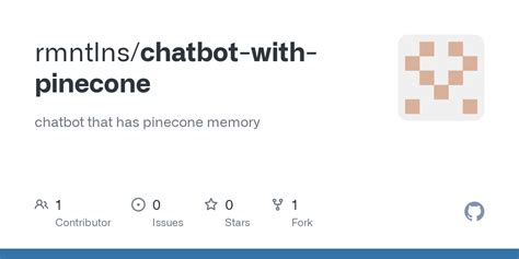 Github Rmntlnschatbot With Pinecone Chatbot That Has Pinecone Memory
