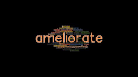 AMELIORATE: Synonyms and Related Words. What is Another Word for ...