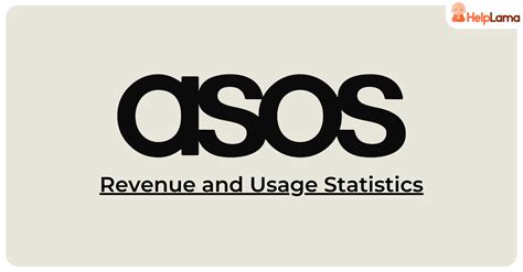Asos Revenue And Usage Statistics 2025