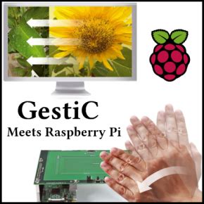 GestIC Meets Raspberry Pi Gesture Recognition With Raspberry Pi Open Electronics Open