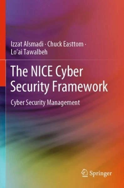 The Nice Cyber Security Framework Cyber Security Management By Izzat
