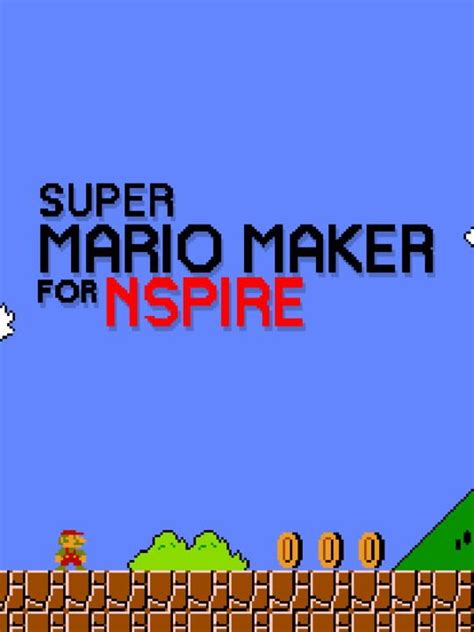 Super Mario Maker For Nspire Indienova Gamedb 游戏库