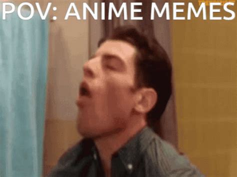 Anime Memes Pov Meme  Anime Memes Anime Meme Pov Meme Discover