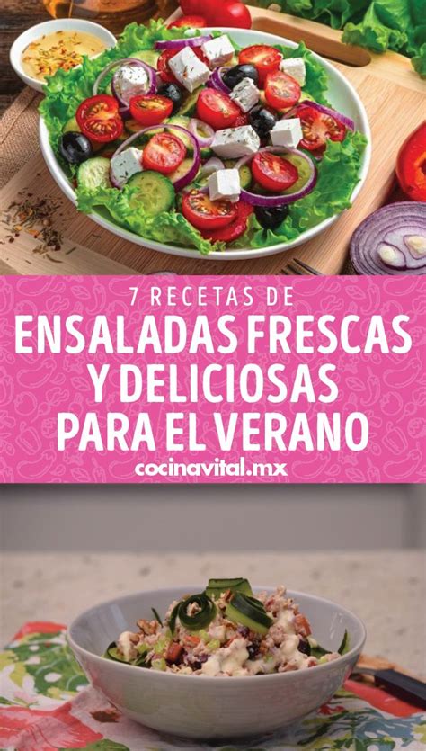 7 Recetas De Ensaladas Frescas Y Deliciosas Para El Verano Ensaladas Frescas Recetas De