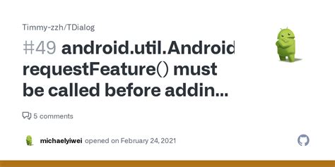 android util androidruntimeexception requestfeature must be called