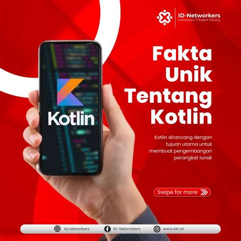 Id Networkers Idn Id On Linkedin Kotlin Belajarcoding Faktaunik Programmer Kotlinisfun