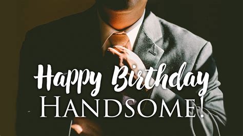 Handsome Birthday Memes