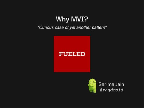 why mvi model view intent the curious case of yet another pattern