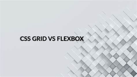 📊 Css Grid Layout Vs Flexbox Layout When To Use Each