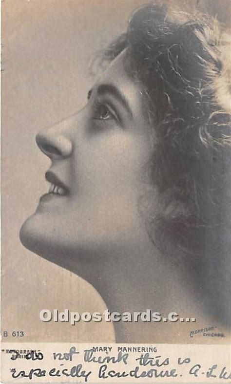 Mary Mannering Theater Actor Actress 1906 Topics Entertainment Theatre Postcard