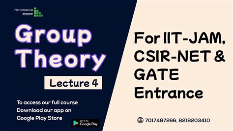 GROUP THEORY INTRODUCTION TO GROUPS CSIR NET IIT JAM GATE