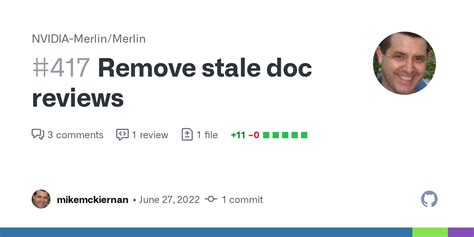 Remove Stale Doc Reviews By Mikemckiernan Pull Request NVIDIA Merlin Merlin GitHub