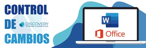Control De Cambios En Word Explicado Paso A Paso Para Principiantes
