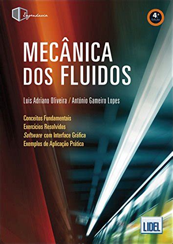 Mecânica Dos Fluídos Pdf António Gameiro Lopes Luis Adriano Oliveira