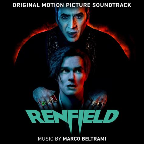 ‎renfield Original Motion Picture Soundtrack By Marco Beltrami On
