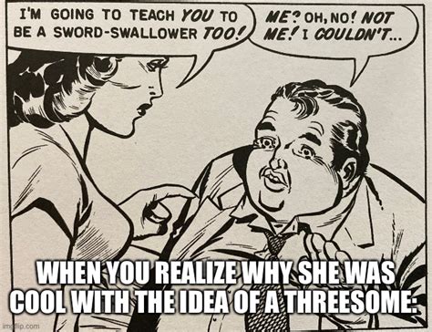 Sword Swallower Memes
