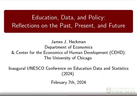 What A Revelation It Was To Listen To James Heckman Speak At The Unesco