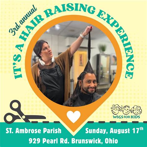 Sunday August 17 3rd Annual Its A Hair Raising Experience At St