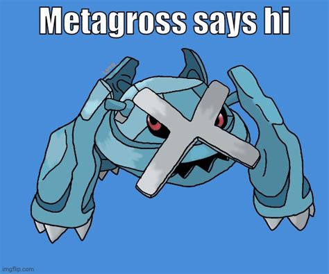 Just Some Metagross Art I Did Imgflip