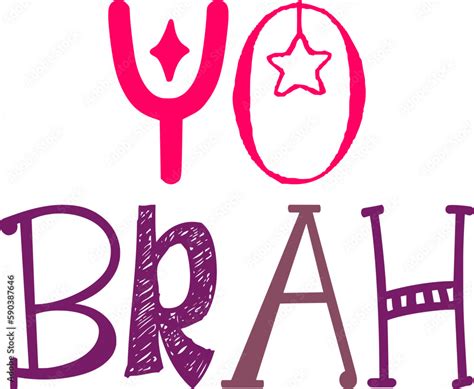 Yo Brah Calligraphy Illustration For Motion Graphics Magazine