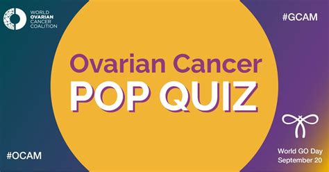 Ovarian Cancer Pop Quiz
