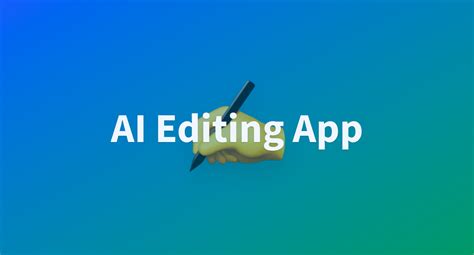 Ai Editing App A Hugging Face Space By Yagayandi