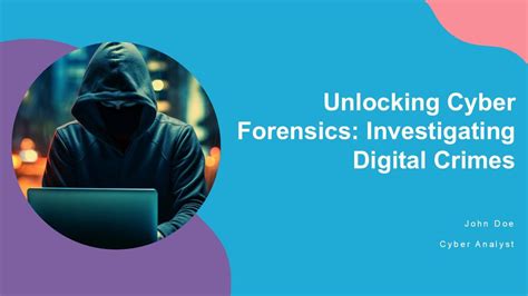Unlocking Cyber Forensics Investigating Digital Crimes Ppt Example St