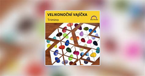 Trimino VelikonoČnÍ VajÍČka Učitelnice