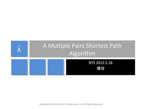 A Multiple Pairs Shortest Path Algorithm 解説 Ppt
