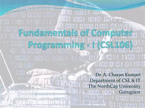 Fundamentals Of Computer Programming By Dr A Charan Kumari Ppt