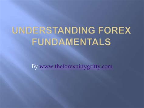 Fundamental Analysis Of Forex Pairs Pptx