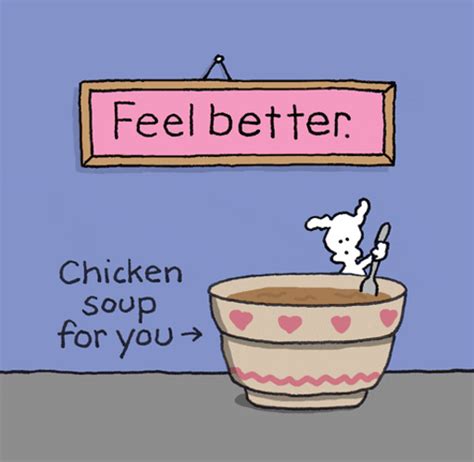 Hope You Feel Better Soon S