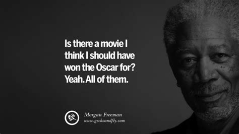 10 Morgan Freeman Quotes On Life Death Success And Struggle