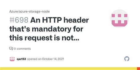 an header that s mandatory for this request is not specified · issue 698 · azure azure