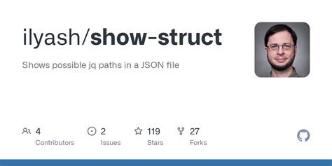 Github Ilyashshow Struct Shows Possible Jq Paths In A Json File