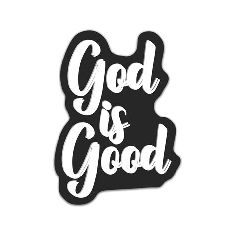 God Is Good Precision Cut Decal