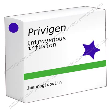 Privigen Kullanımı Yan Etkileri Etkileşimler Dozaj Pillintrip