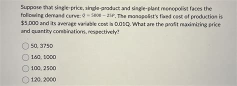 solved suppose that single price single product and