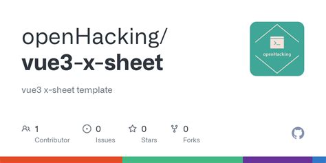 Github Openhackingvue3 X Sheet Vue3 X Sheet Template