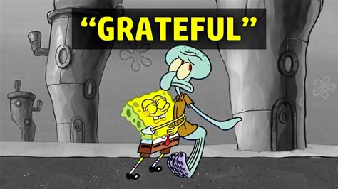 The Spongebob Episode About Gratitude Youtube