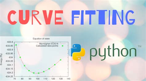 Non Linear Curve Fitting Using Python