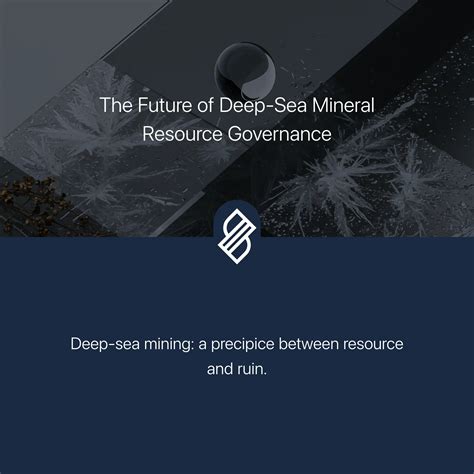 The Future Of Deep Sea Mineral Resource Governance → Scenario
