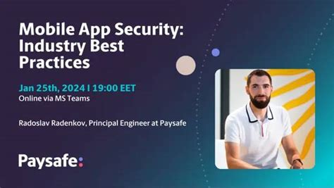 Mobile App Security Industry Best Practices Homo Informaticus